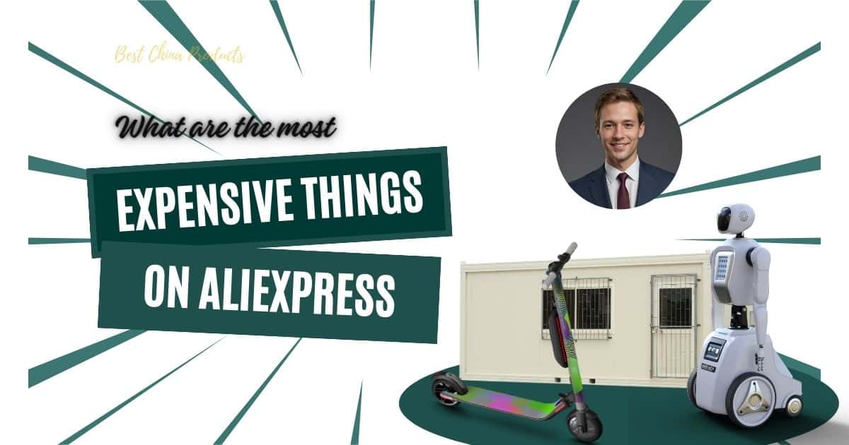 What Are The Most Expensive Things on AliExpress You Can Buy? | Best ...