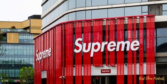Where is Supreme Made 2023 | Best China Products