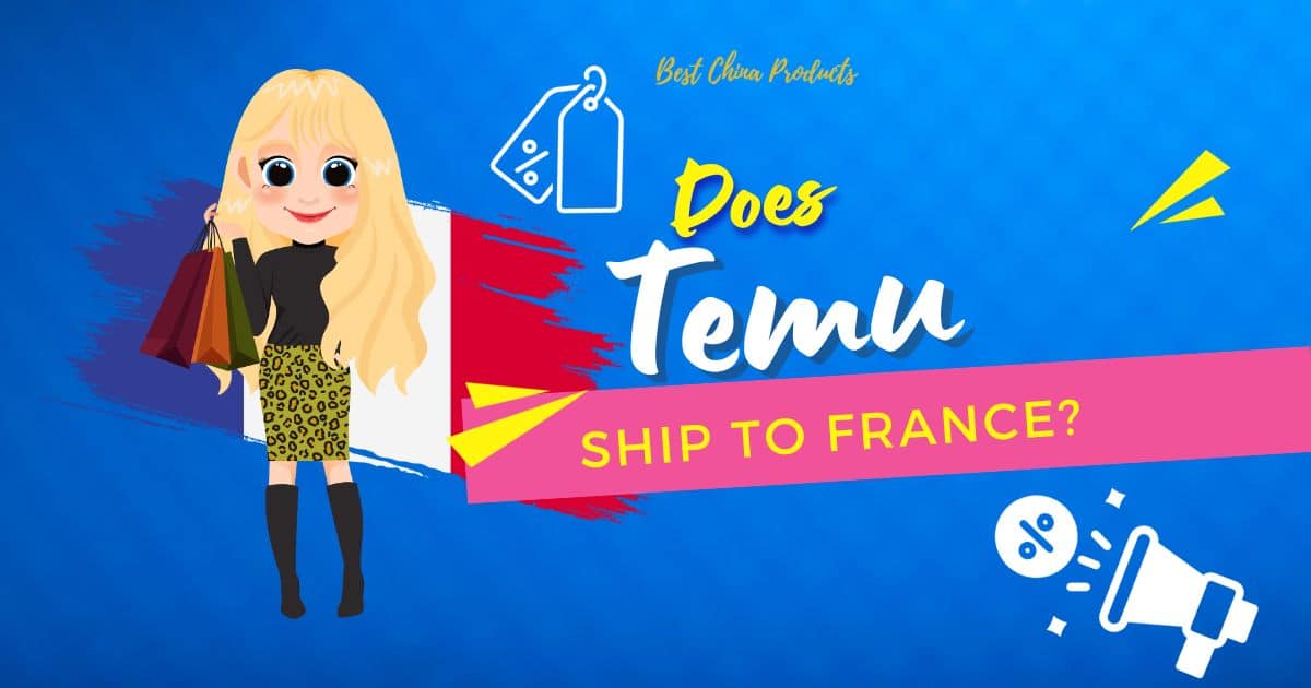 A Temu envia para a França? | Os melhores produtos da China
